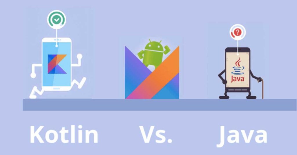 Java vs. Kotlin for Android Development: Making the Switch